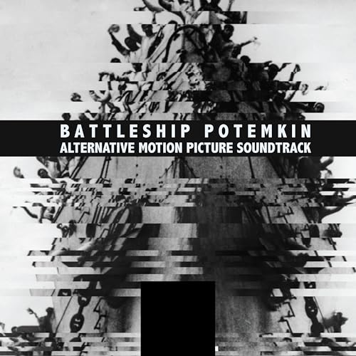 Battleship Potemkin (Alternative Motion Picture Soundtrack) by Atr on ...