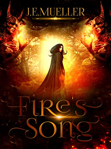 Amazon.com: Fire's Song (A Tune Of Demons Book 1) eBook : Mueller, J.E ...