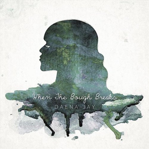 Play When the Bough Breaks by Daena Jay on Amazon Music