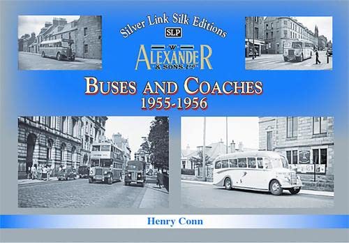 Buses and Coaches of Walter Alexander & Sons 1955-1956: Amazon.co.uk ...