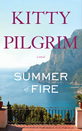 Summer of Fire - Kindle edition by Pilgrim, Kitty. Literature & Fiction ...