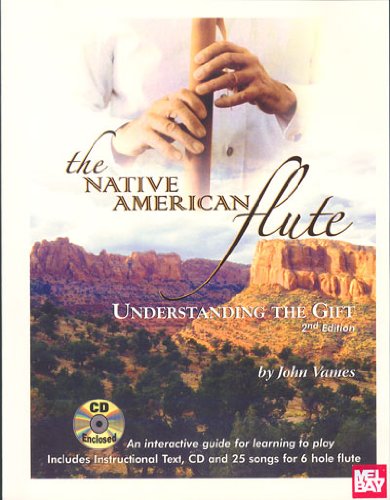 VAMES JOHN THE NATIVE AMERICAN FLUTE BOOK/CD +CD: Amazon.co.uk: DIVERS ...