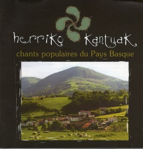 Chants Populaires du Pays Basque: Herriko Kantuak: Amazon.es: CD y vinilos}