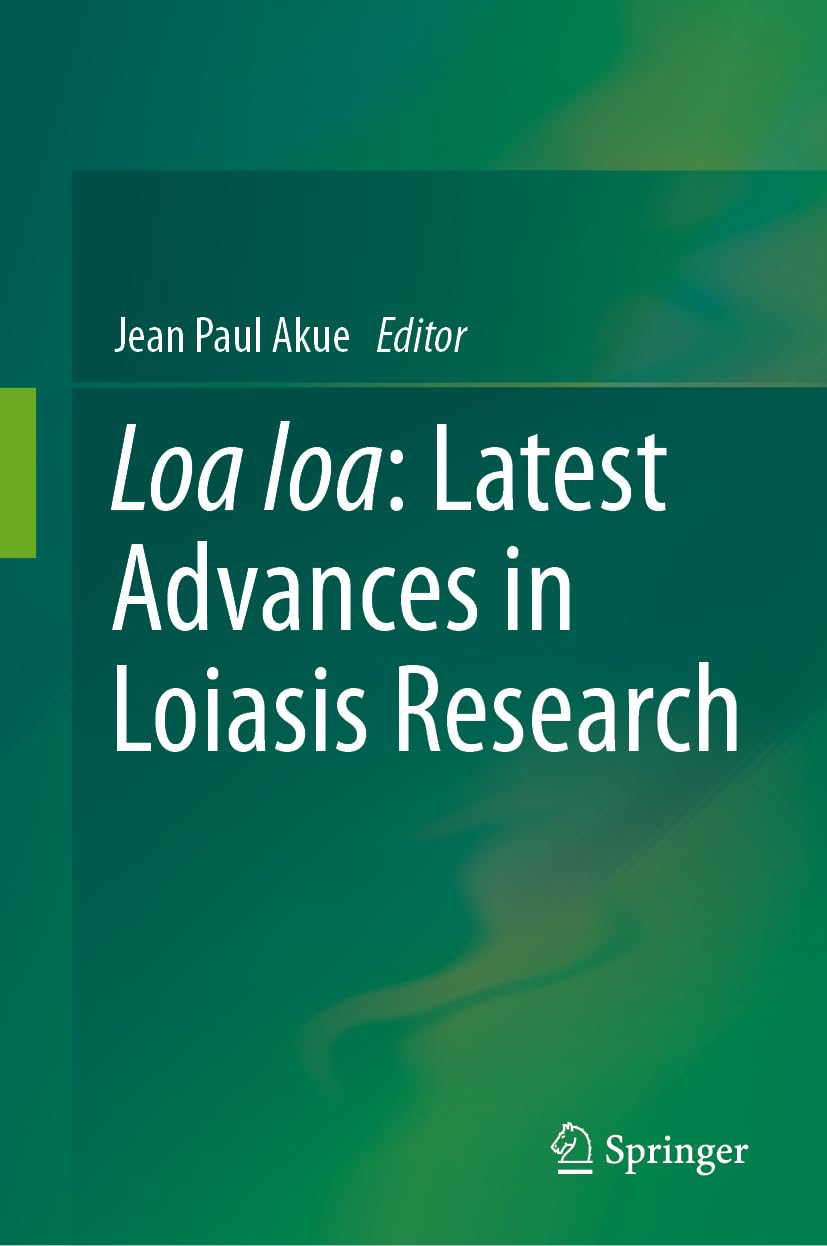 Buy Loa loa: Latest Advances in Loiasis Research Book Online at Low ...