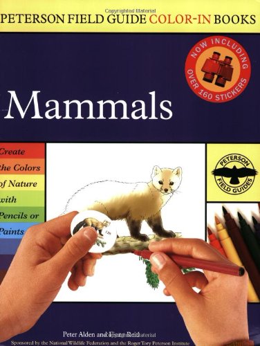 Peterson Field Guide Color-in Book: Mammals: Reid, Fiona, Alden, Peter ...
