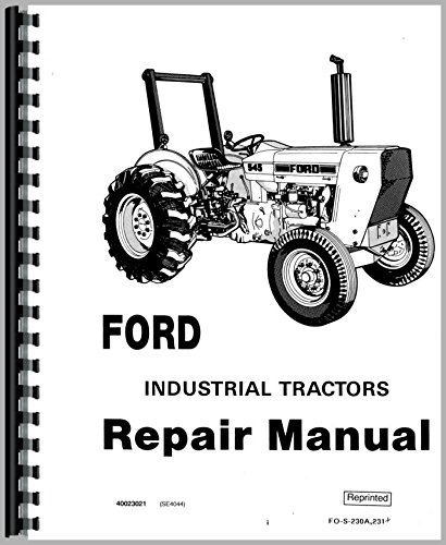 Ford 530A Industrial Tractor Service Manual : Amazon.co.uk: DIY & Tools