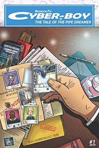 Amazon.com: Cyber-Boy: THE TALE OF THE PIPE DREAMER: 9781693863585: Fix ...