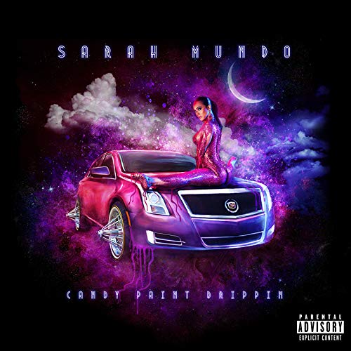 Candy Paint Drippin [Explicit] by SARAH MUNDO on Amazon Music - Amazon.com