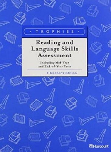 Trophies: Reading and Language Skills Assessment, Grade 6, Teacher's ...