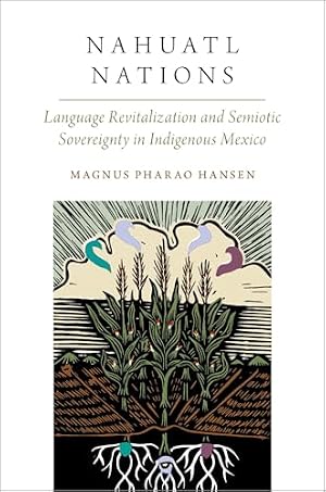 Amazon.com: Learn Nahuatl, Language of the Aztecs and Modern Nahuas ...