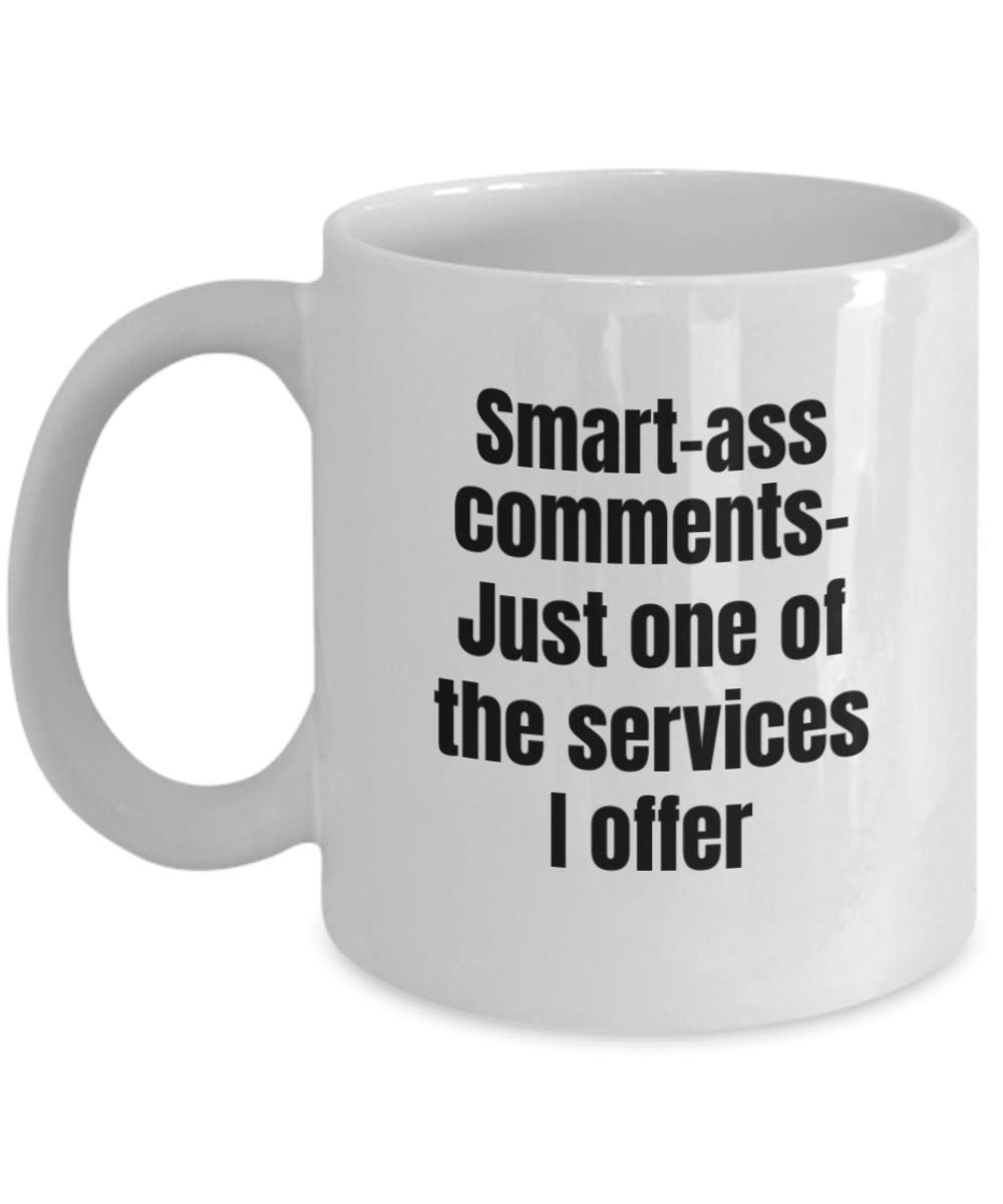 Smart Ass Comments