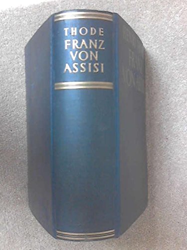 Amazon.com: Franz Von Assisi: Thode, Henry (1857-1920): Books