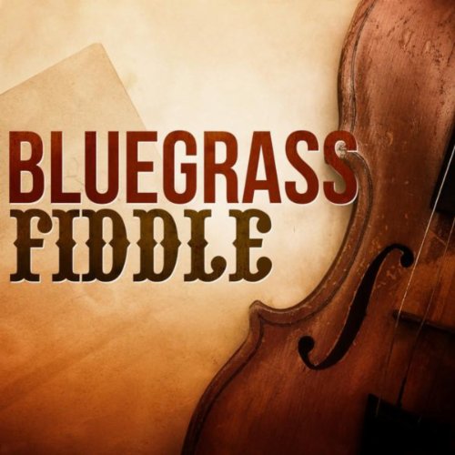 Amazon.com: Bluegrass Fiddle : VARIOUS ARTISTS: Digital Music