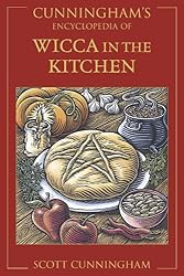 Amazon.com: Cunningham's Encyclopedia of Wicca in the Kitchen (Scott ...