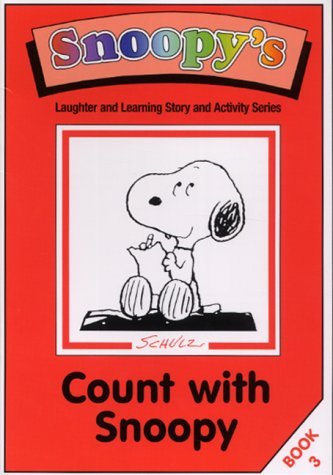 Count with Snoopy: Story and Activity Book (Snoopy's Laughter and ...