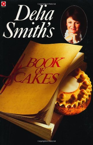 By Delia Smith - Book of Cakes (Coronet Books) (New edition): Amazon.co ...