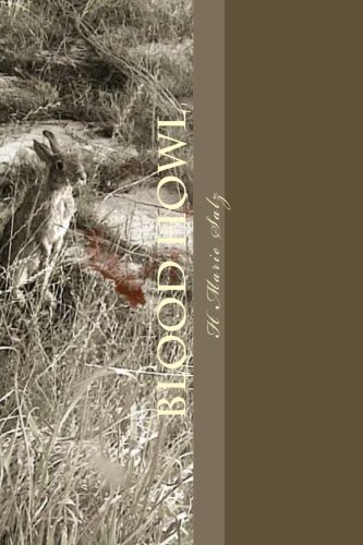 Blood Howl: Salz, H Marie: 9781477484456: Amazon.com: Books