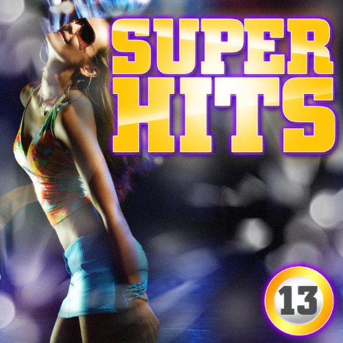 Play Super Hits Vol. 13 by Super Hits on Amazon Music