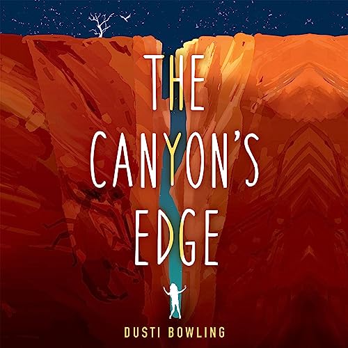 Amazon.com: The Canyon's Edge (Audible Audio Edition): Dusti Bowling, Casey Holloway, Little ...
