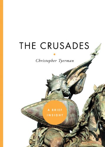 The Crusades (Brief Insights): Tyerman, Christopher: 9781402768910 ...