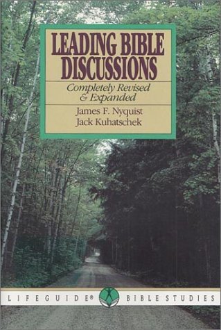 Leading Bible Discussions by Nyquist, James F.: James F. Nyquist ...