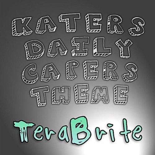Amazon.co.jp: Katers Daily Capers Theme : TeraBrite: Digital Music