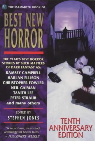 Mammoth Book of the Best New Horror: 1999 (Mammoth): Hemmingson ...