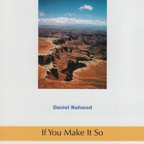 Amazon.com: If You Make It So : Daniel Nahmod: Digital Music