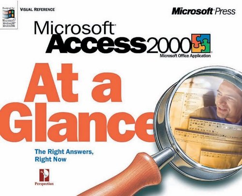 Microsoft Access 2000 at a Glance: 9781572319462: Computer Science ...