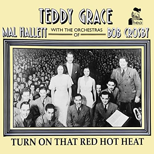Amazon.com: Turn On That Red Hot Heat : Teddy Grace: Digital Music