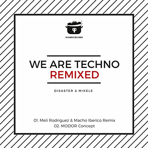 We Are Techno by Disaster & Mikele on Prime Music