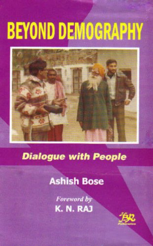 Beyond Demography: Ashish Bose: 9788176465656: Amazon.com: Books
