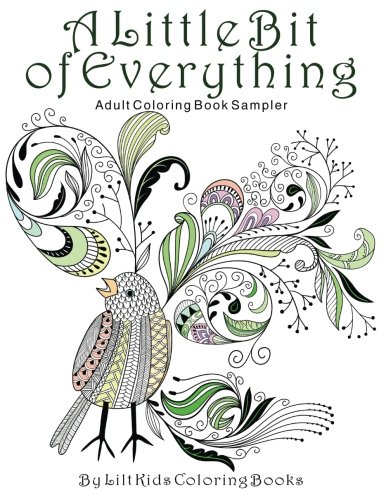 A Little Bit of Everything Adult Coloring Book Sampler (Beautiful Adult ...