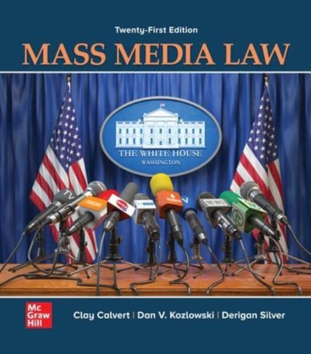 Mass Media Law: Calvert, Clay, Kozlowski, Dan V., Silver, Derigan ...