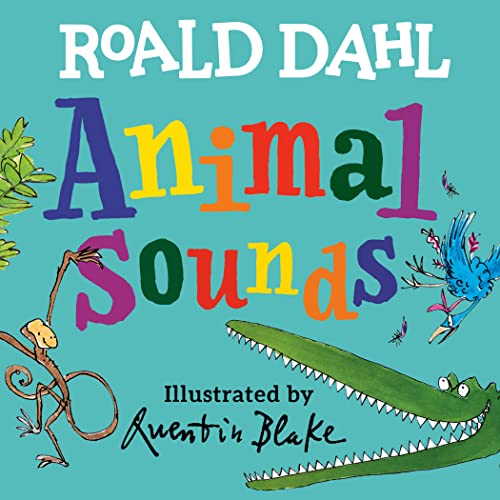 Amazon.com: Roald Dahl Animal Sounds eBook : Dahl, Roald, Blake ...