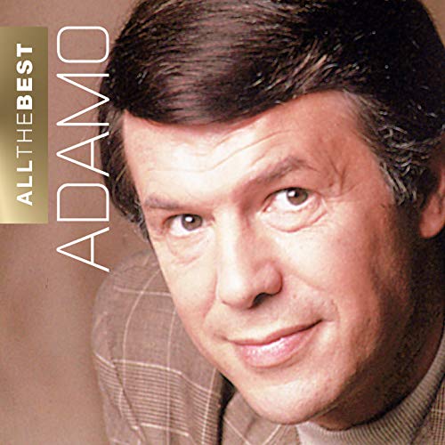 Amazon.com: Adamo: All the Best : Salvatore Adamo: Digital Music