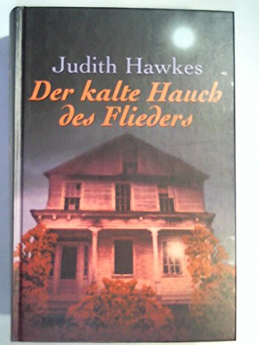 Amazon.com: Der kalte Hauch des Flieders: 9783828967373: Judith Hawkes ...