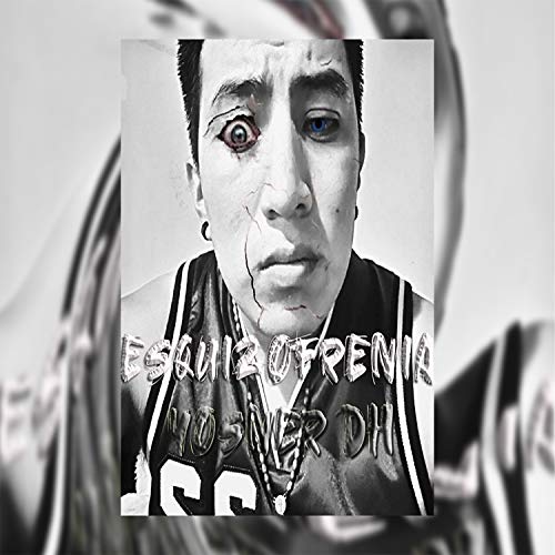 Play Esquizofrenia by Yosner Dh on Amazon Music