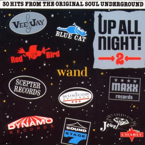 Various Artists - Up All Night 2: 30 Underground Soul Hits - Amazon.com ...