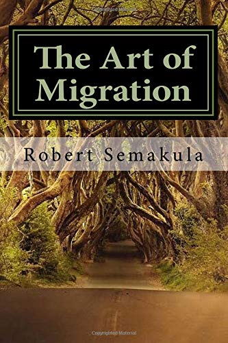 The Art of Migration: Coming to the UK (1): Semakula, Robert ...