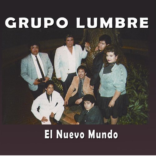 Amazon.com: El Nuevo Mundo De La Onda Tejana : Grupo Lumbre: Digital Music