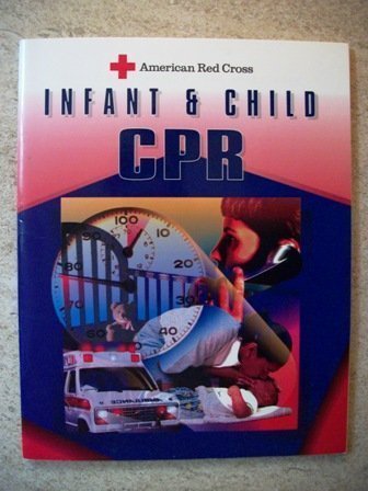 American Red Cross Infant and Child Cpr: American National Red Cross ...