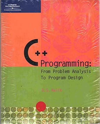C++ Programming: From Problem Analysis to Program Design: 9780619062132 ...