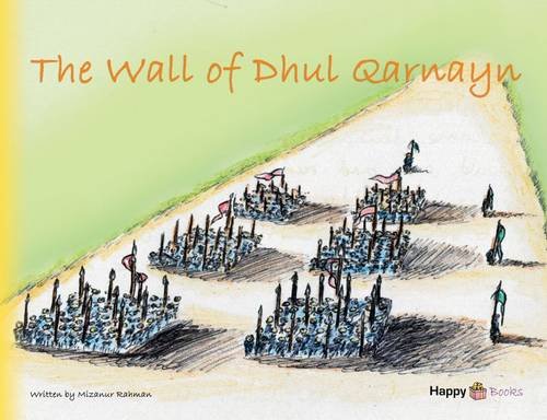 Amazon | The Wall of Dhul Qarnayn (Qur'an Heroes Series) | Rahman ...