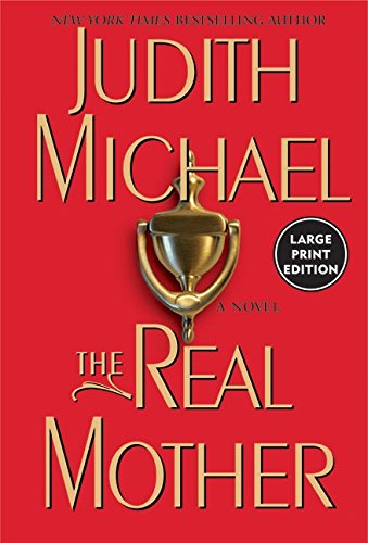 The Real Mother: Judith Michael: 9780060759391: Amazon.com: Books