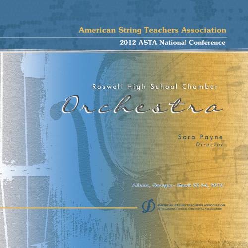 Amazon.com: ASTA 2012 Roswell High School Chamber Orchestra: CDs & Vinyl