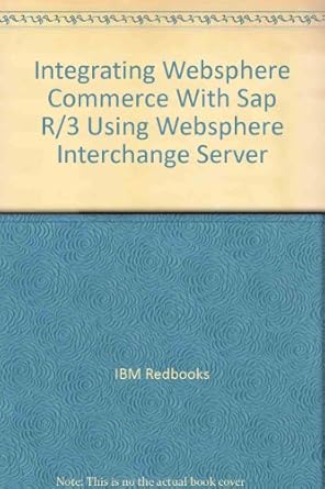 Integrating Websphere Commerce With Sap R/3 Using Websphere Interchange ...