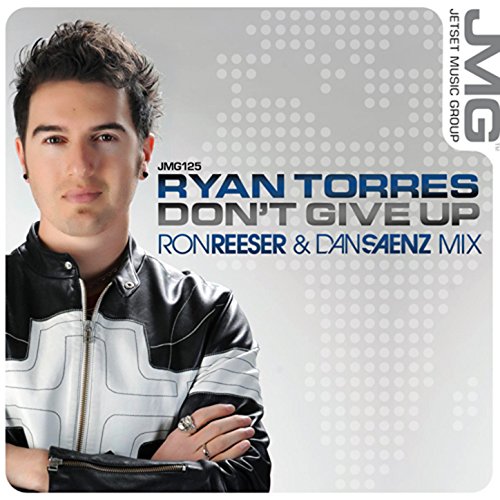 Amazon Music - Ryan TorresのDon’t Give Up - Amazon.co.jp
