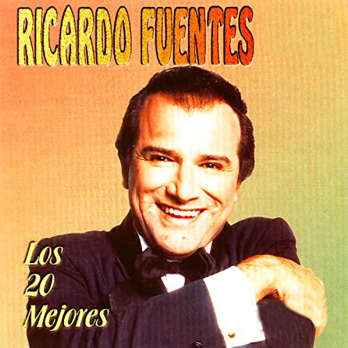 Play Los 20 Mejores by Ricardo Fuentes on Amazon Music