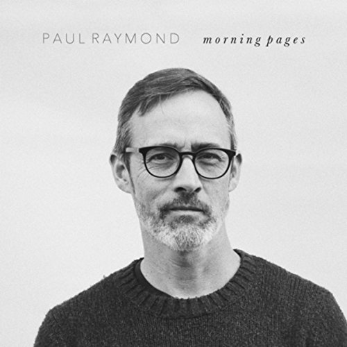 Amazon.com: Morning Pages : Paul Raymond: Digital Music